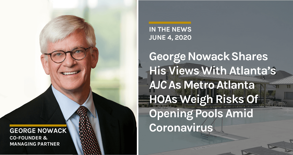 George Nowack Advises Atlanta HOAs on Covid Pool Rules