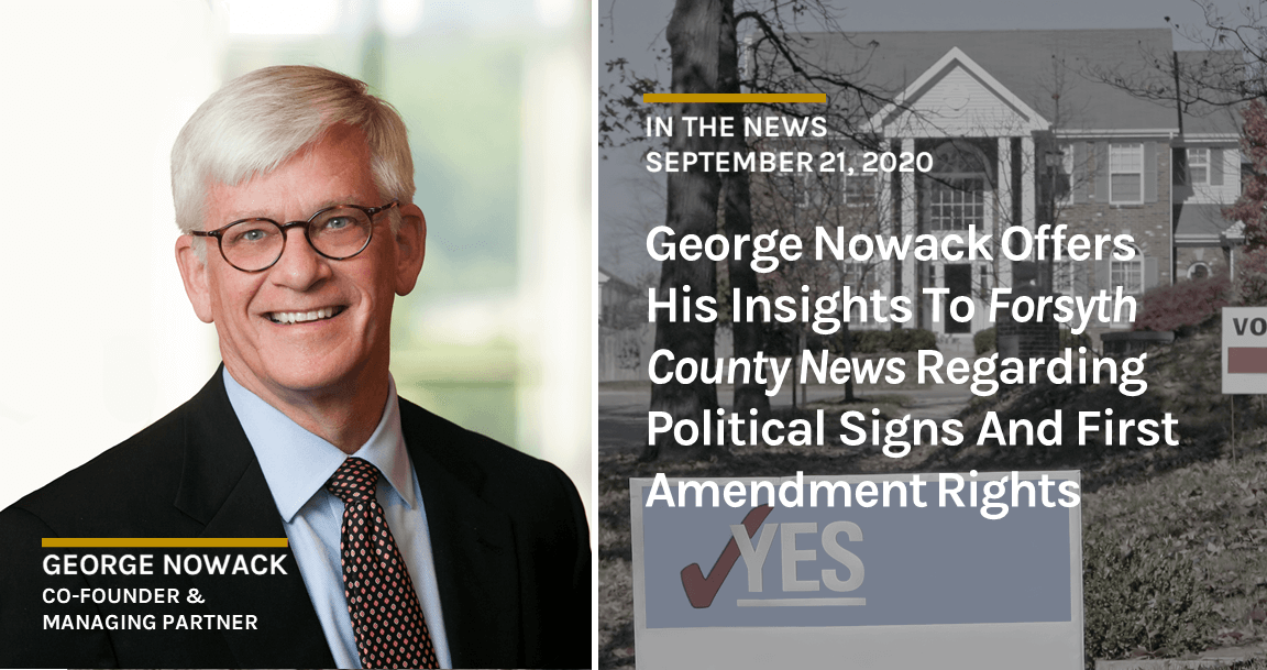 George Nowack Discusses Political Signs & First Amendment Rights
